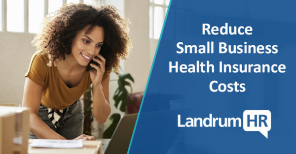 10 Proven Methods for Reducing Health Insurance Costs for Employers ...