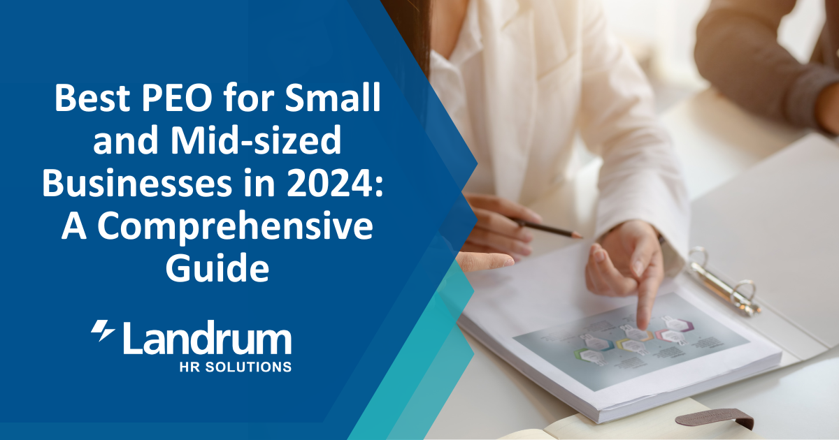 Best PEO for Small and Mid-sized Businesses in 2024: A Comprehensive ...